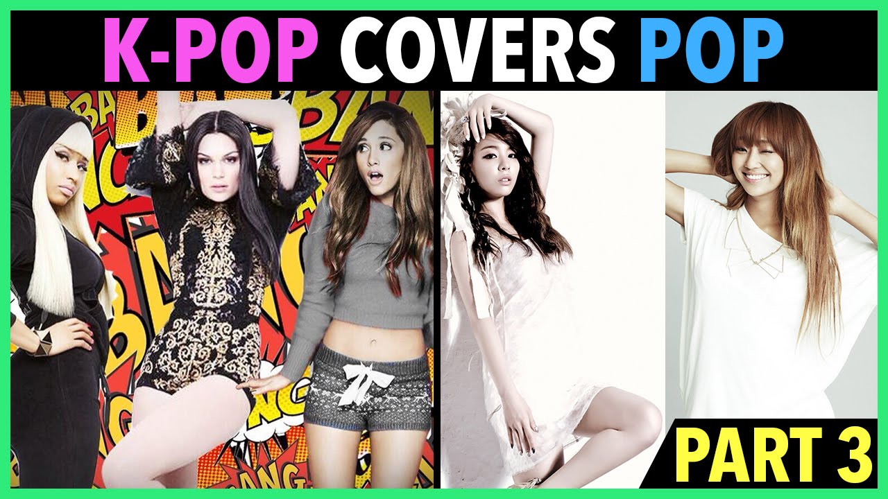 K POP ARTISTS COVER ENGLISH POP SONGS PART 3 YouTube k-pop-artists-cover-english-pop-songs-part-3-youtube