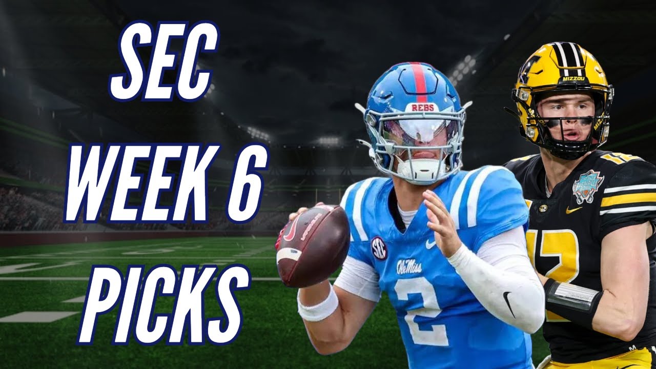 SEC Football Week 6 Game Previews and Predictions - YouTube