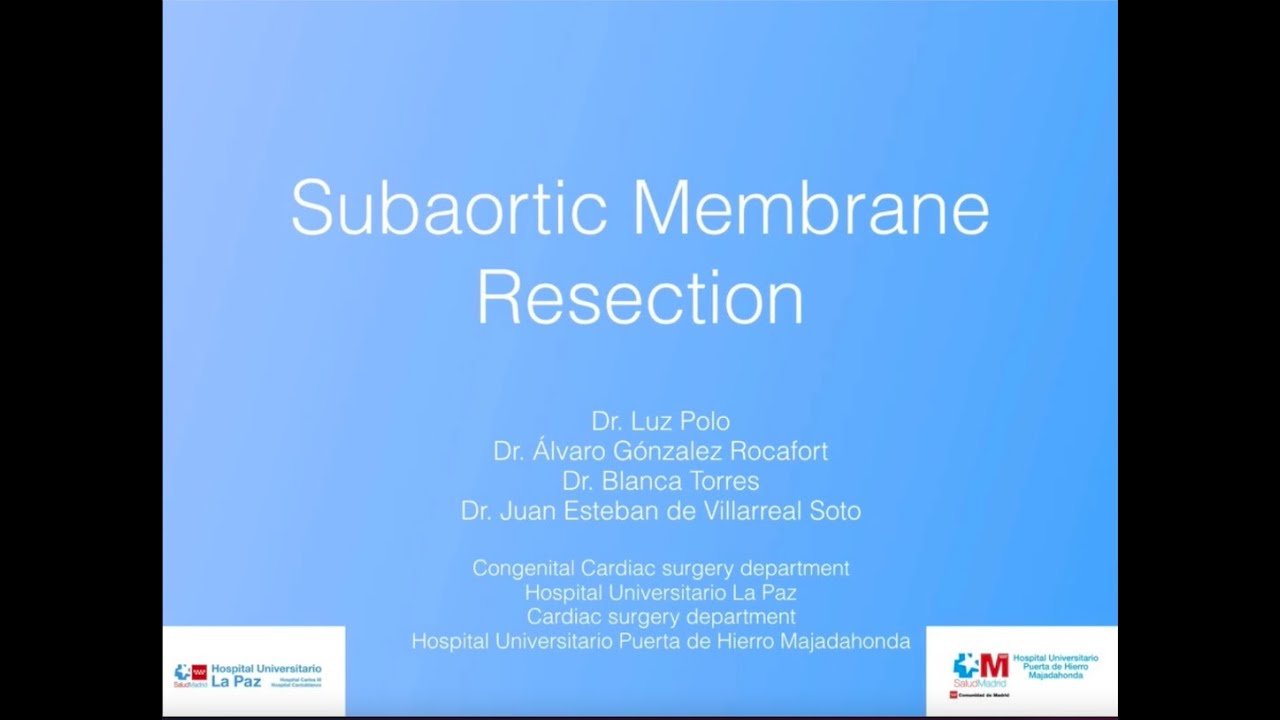Subaortic Membrane Resection - YouTube