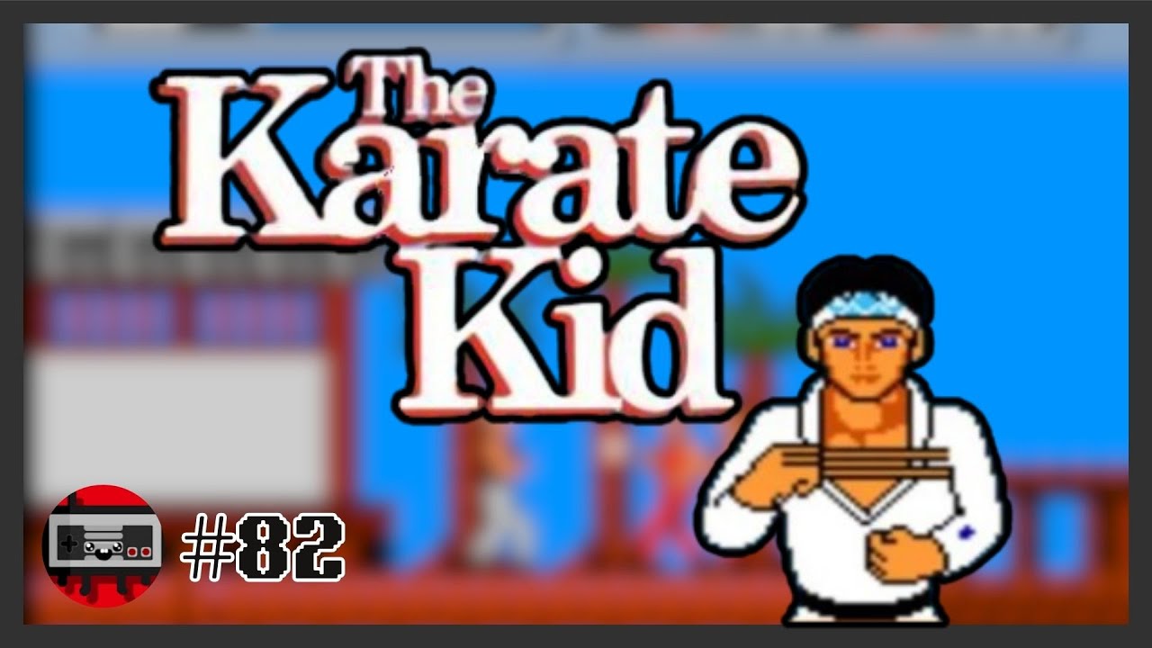The Karate Kid | Dad & Son Play Through All Nintendo NES Games | #82 ...