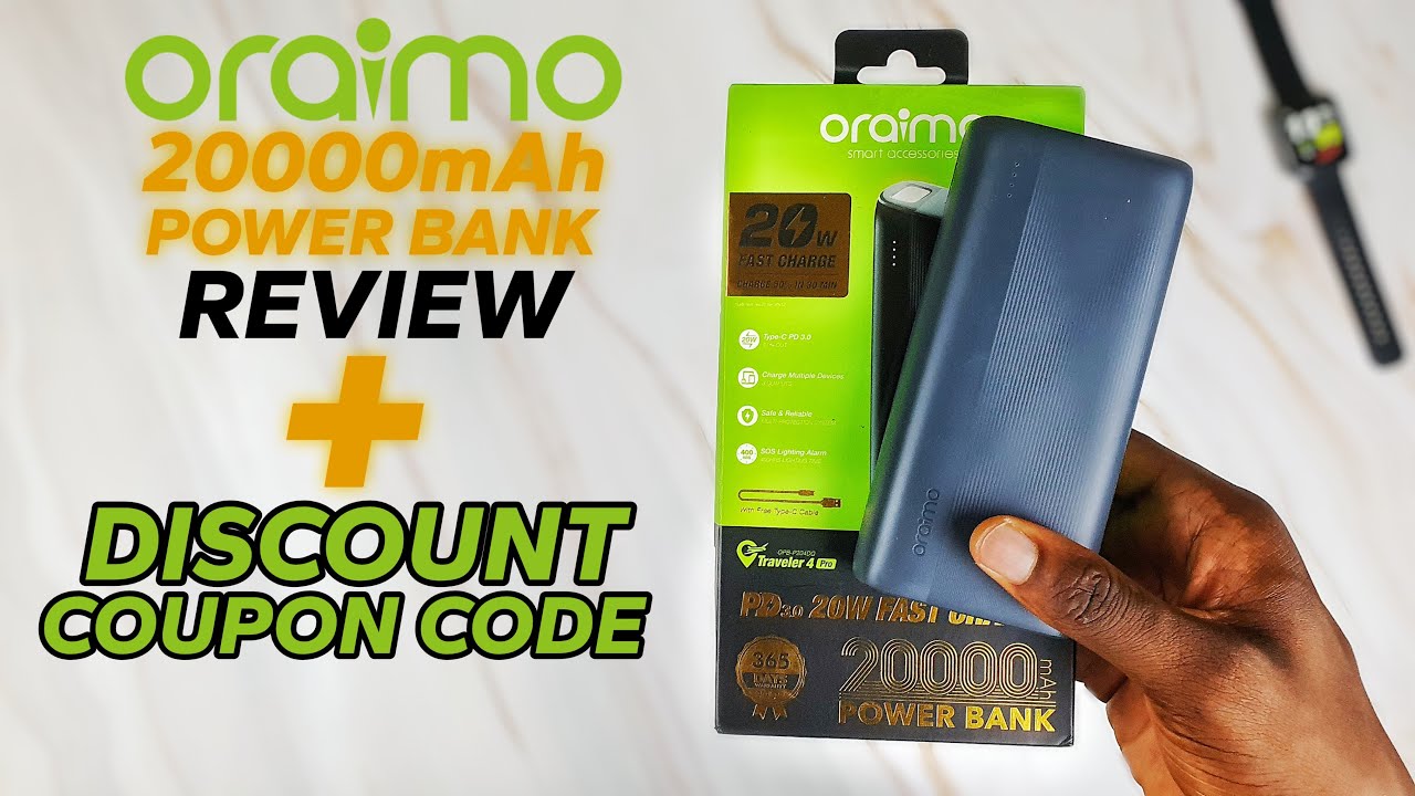 Oraimo 20000mAh Power Bank Review Coupon Code YouTube