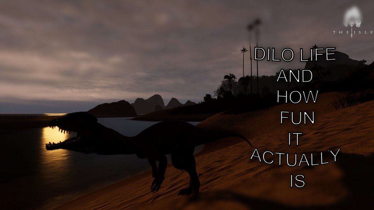 Dilo Life (And Why It's Actually Fun) - The Isle - YouTube