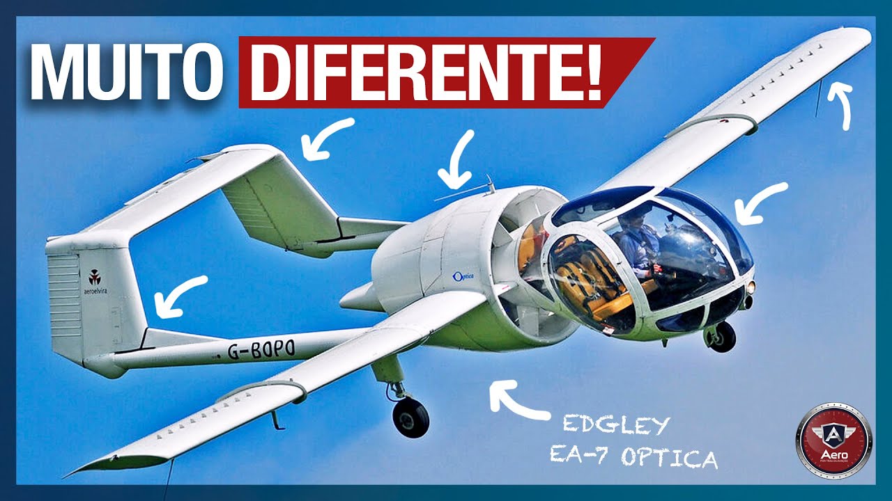 EDGLEY EA-7 OPTICA, um bom avião que passou por DIFICULDADES - YouTube