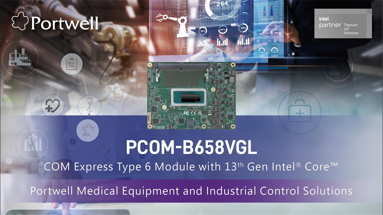 Pcom B658vgl Portwell Com Express Type 6 Module Featuring 13th Gen 9253