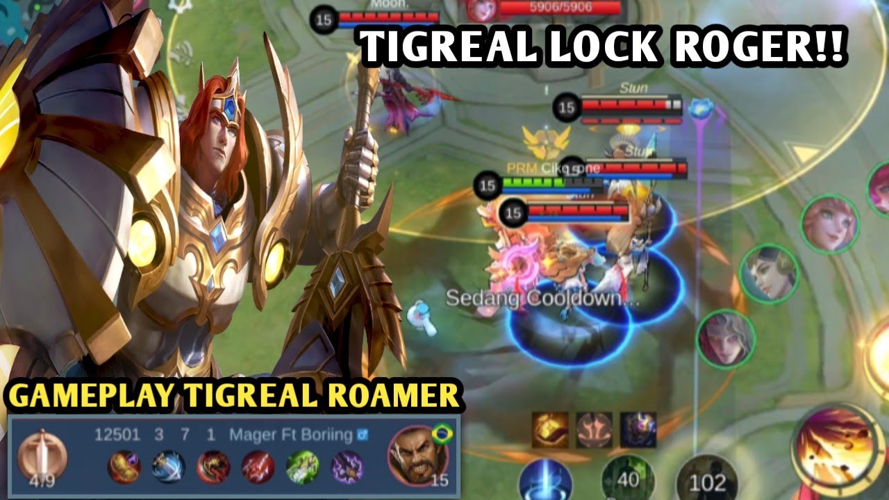 GAMEPLAY TIGREAL LOCK HYPER ROGER !! BUILD TOP GLOBAL TIGREAL ~ MOBILE ...