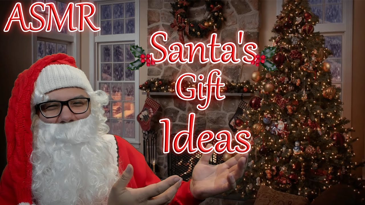 ASMR Santa's Gift Ideas - YouTube