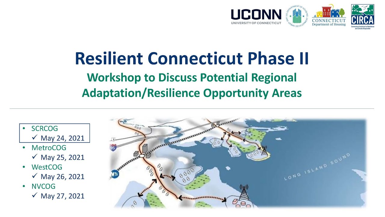 SCRCOG Workshop - Regional Vulnerabilities and Resilience Opportunities ...