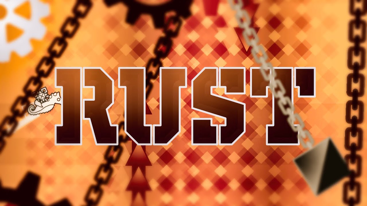 [JUMP FROM BLOODBATH] Rust by Neigefeu 100% // Geometry Dash - YouTube