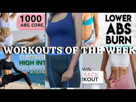 WORKOUTS OF THE WEEK #4 ( Chloe Ting, Lilly Sabri, Angela Kajo, Eylem Abaci, Elizabeth Chu)