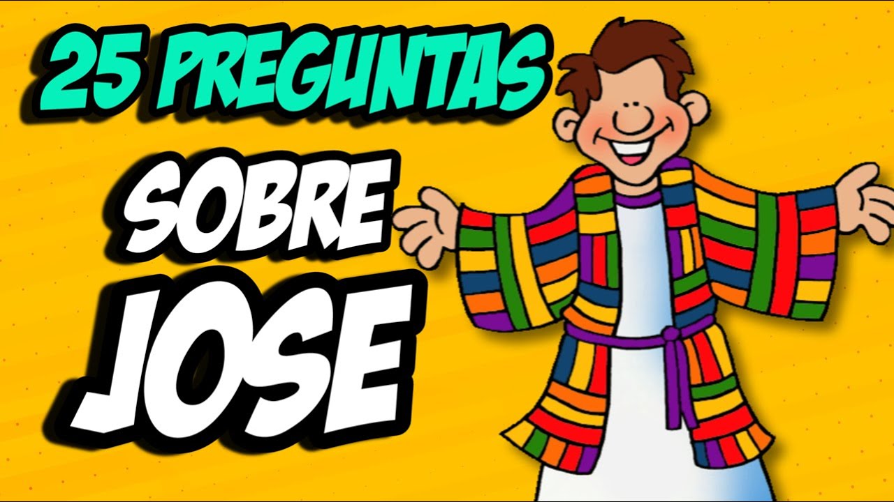 JUEGO BIBLICO 25 PREGUNTAS SOBRE JOSE - YouTube
