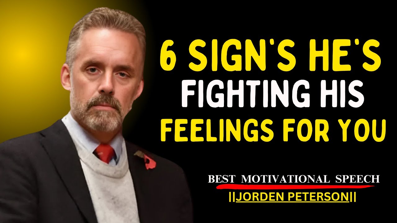 6 Signs He’s Fighting His Feelings for You||BEST MOTIVATION BY JORDEN ...