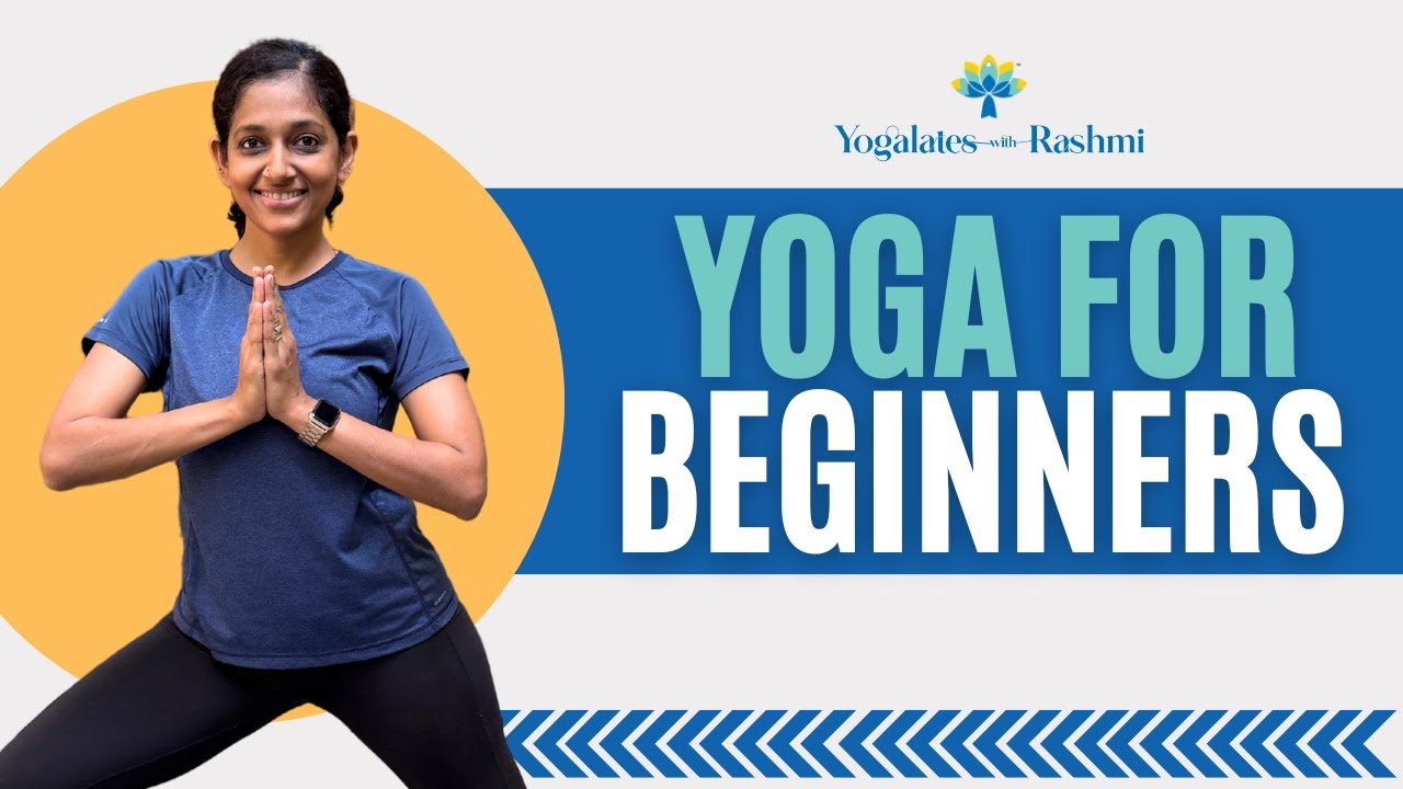Easy Yoga for Beginners | Simple Asanas & Meditation | Yogalates with ...