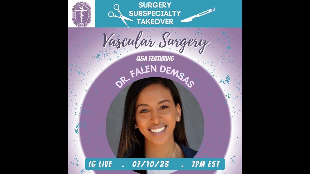 Surgical Specialty Series: Dr. Falen Demsas - Vascular Surgery - YouTube