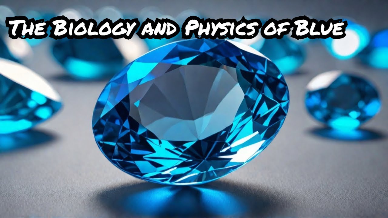 The Science of Blue: Why This Color Is So Hard to Find In Nature - YouTube
