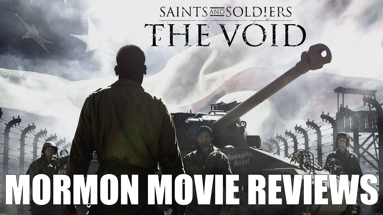 Mormon Movie Reviews - Saints and Soldiers - The Void (2014) - YouTube