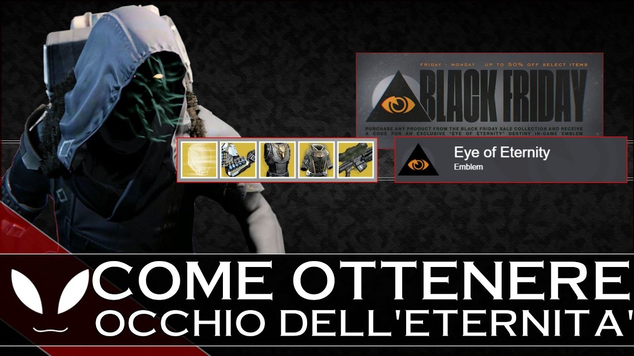 Destiny: XUR Presenta - Emblema "EYE of ETERNITY" (Speciale Black ...