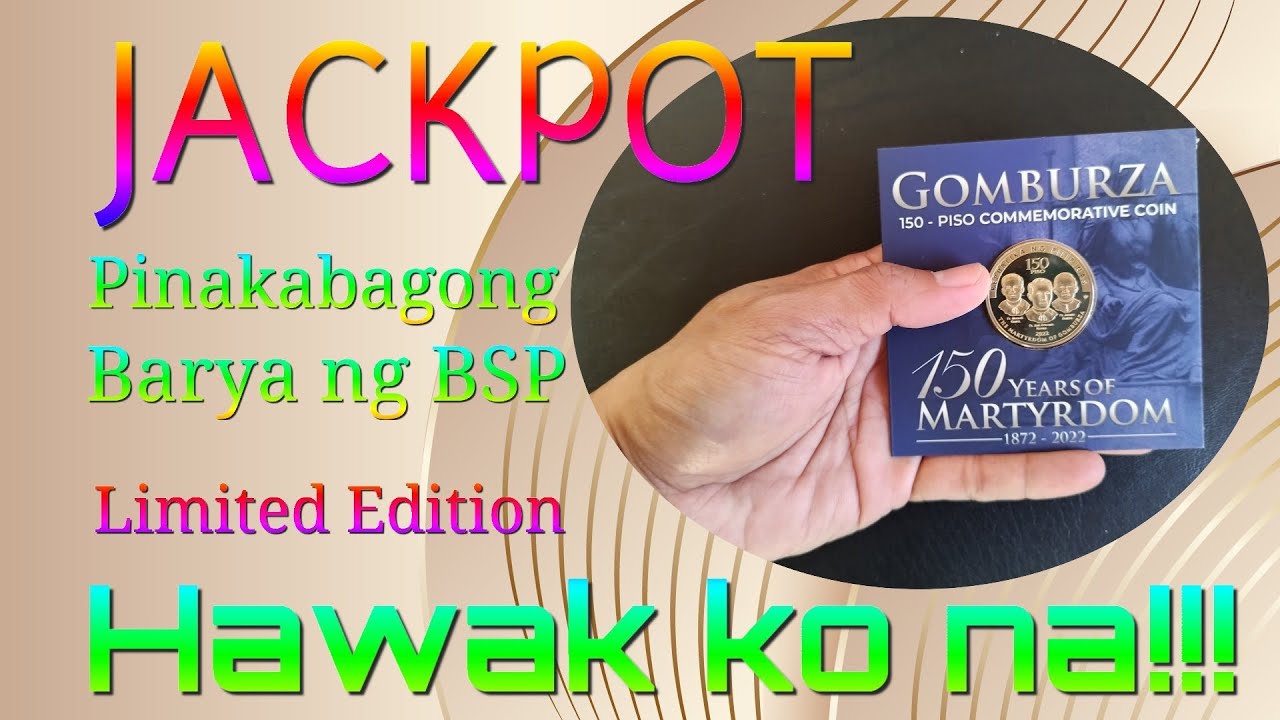 Limited Edition ng GomBurZa 150 piso Commemorative Coin - YouTube