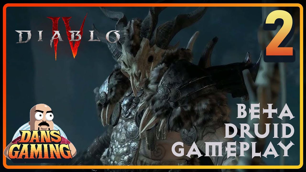 Diablo 4 Early Access Beta - Druid Gameplay - Part 2 - YouTube