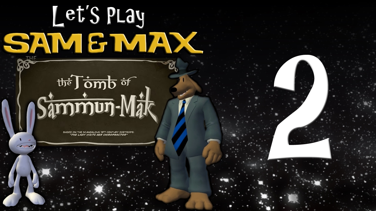 Let's Play Sam & Max Case 302: The Tomb of Sammun-mak-Blind- Part 2 ...