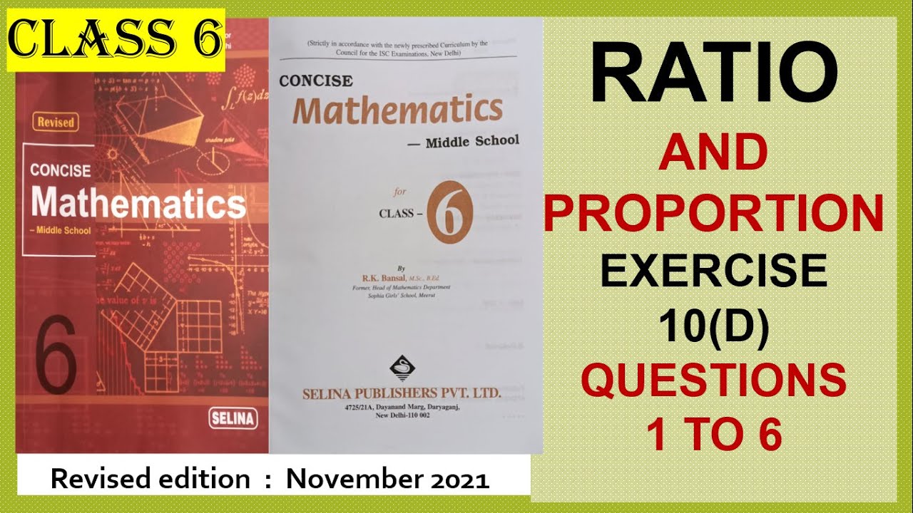RATIO AND PROPORTION, EXERCISE 10 (D) QUESTIONS 1 TO 6 - YouTube