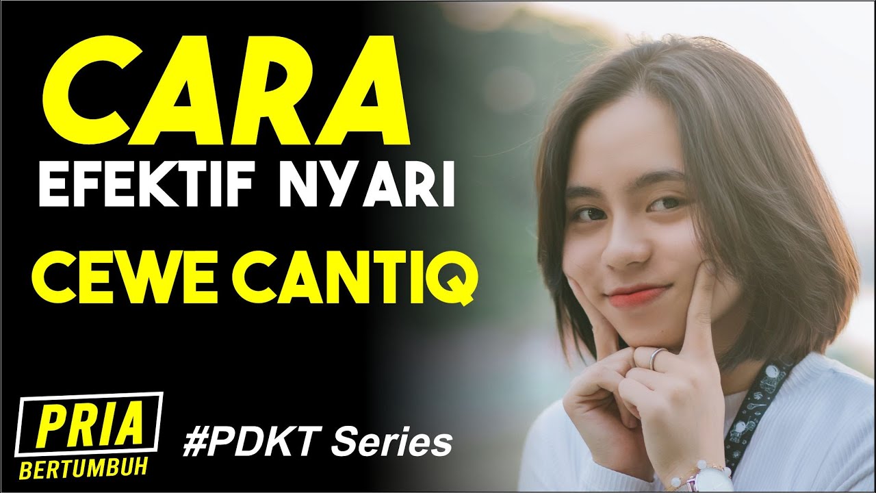 Cara Dapetin Cewek Cantik - Coba Trik Ini Bro Pasti Berhasil - YouTube