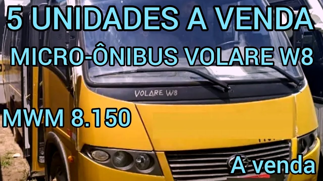 RENOVAÇÃO DE FROTA 5 MICRO-ÔNIBUS VOLARE W8 MWM 8.150 COM 21 LUGARES ...