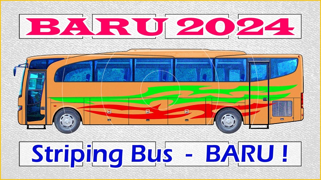 Bus Striping. Stripe No. 018. Proses pengecatan Striping Bus. Stripe ...