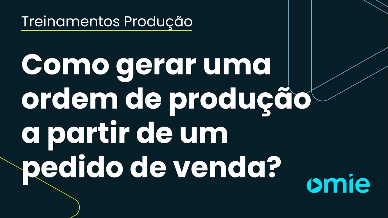 Como gerar uma ordem de produção a partir de um pedido de venda - YouTube