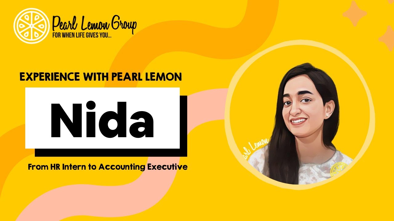 From HR Intern to Accounting Executive | Nida's Experience with Pearl Lemon - YouTube