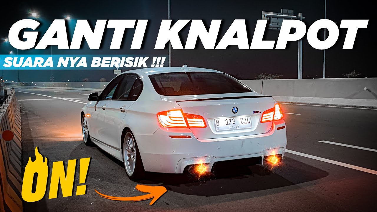 KELUAR API DARI KNALPOT ?? | GANTI KNALPOT BMW F10 528i 2010 - YouTube