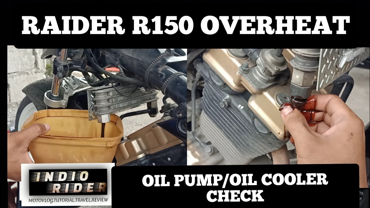 RAIDER R150 OVERHEATING. OIL PUMP, OIL COOLER CHECKING - YouTube