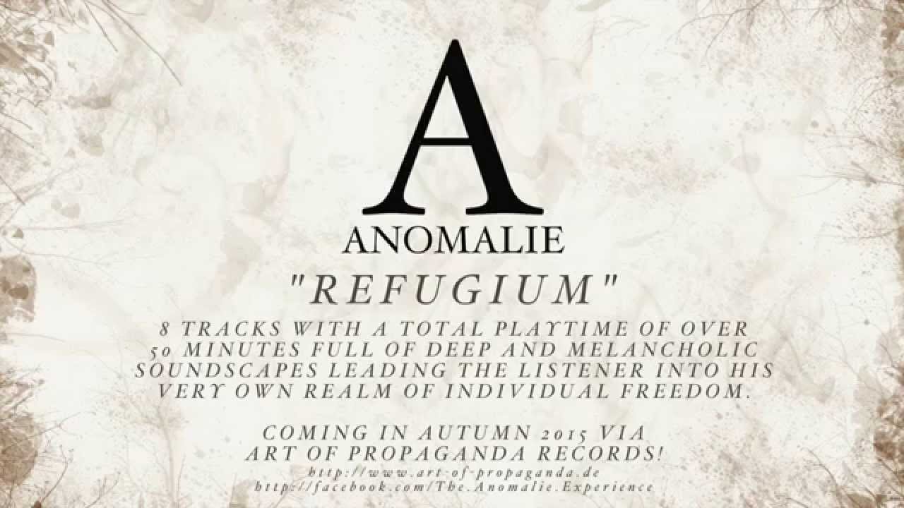Anomalie - Refugium - YouTube
