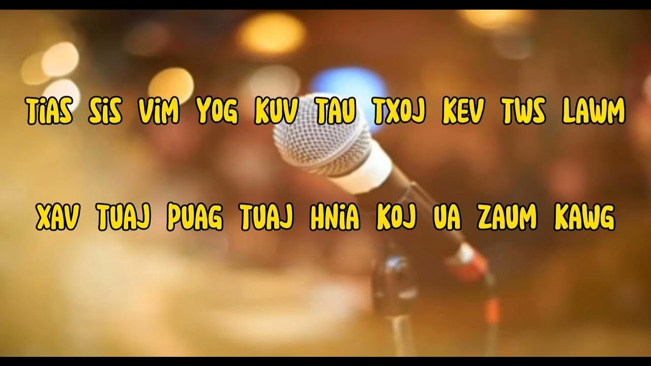 tuag vim tej laus txiav kev hlub karaoke - YouTube