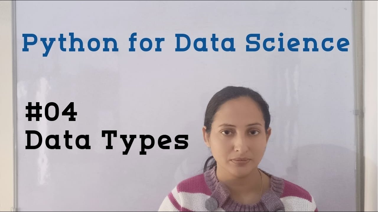 04 Data Types In Python Python For Data Science Python Tutorial 7738