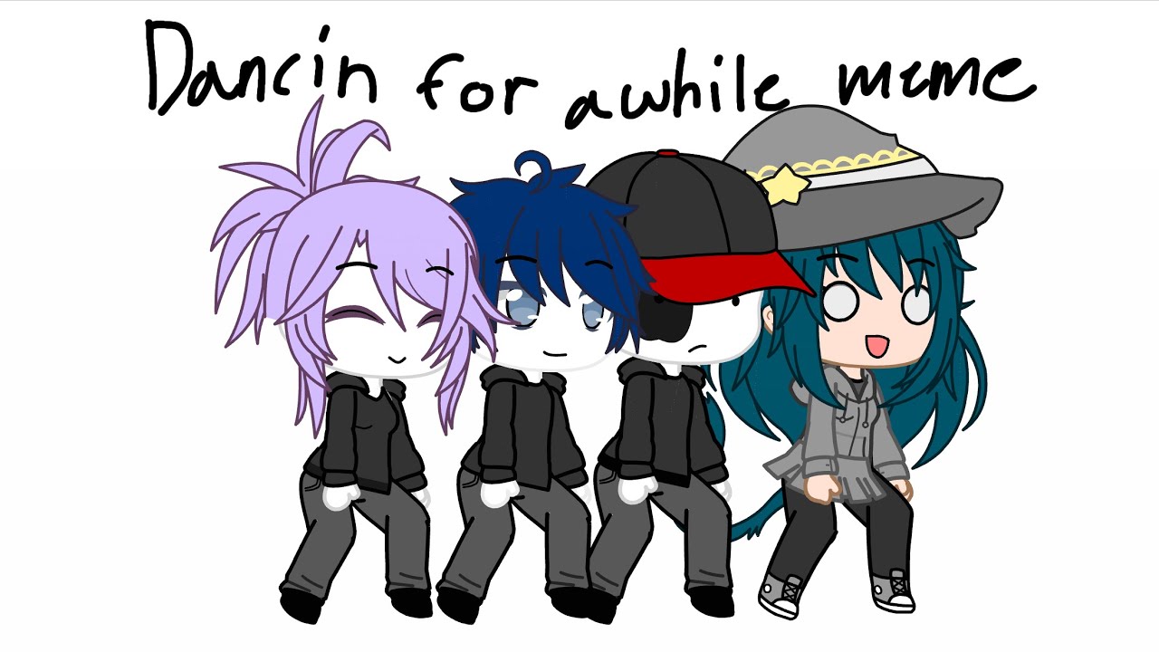 Dancing for a while meme - YouTube