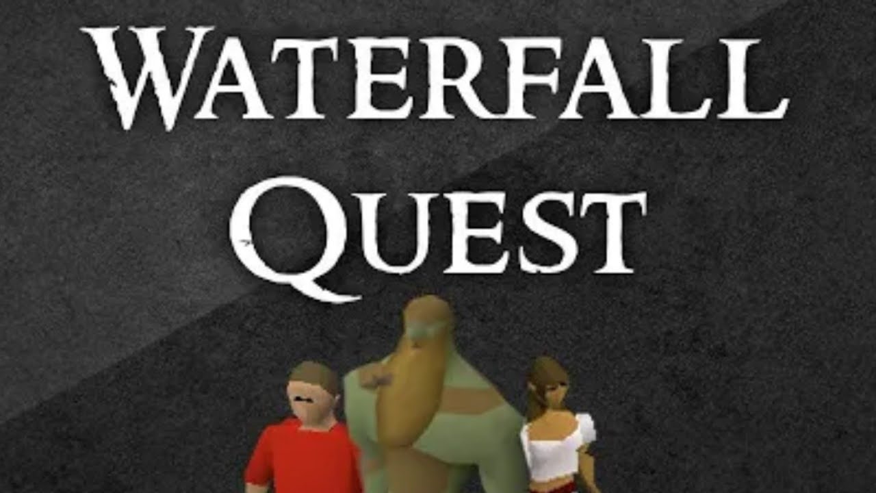 osrs the waterfall quest - YouTube