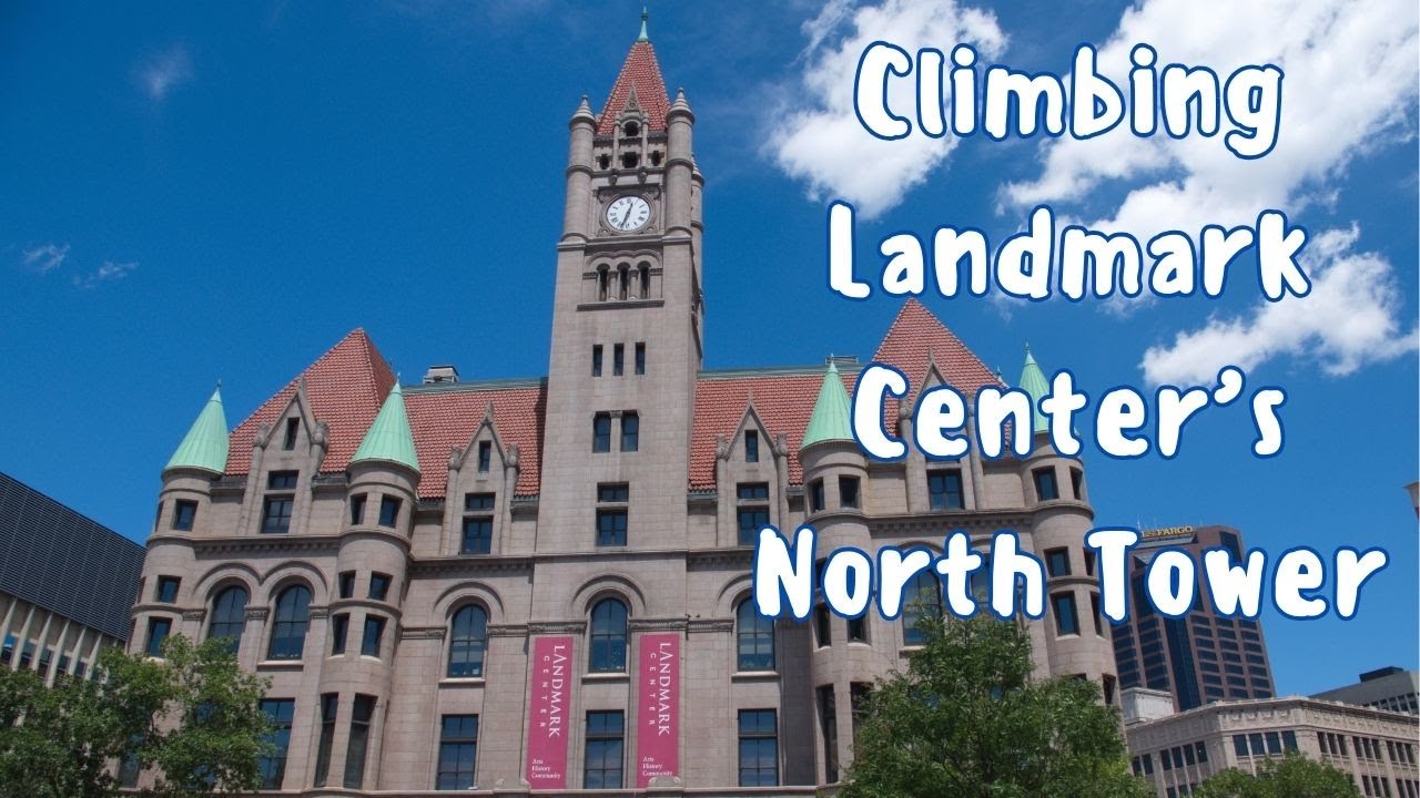 Climbing the Landmark Center's North Tower - YouTube