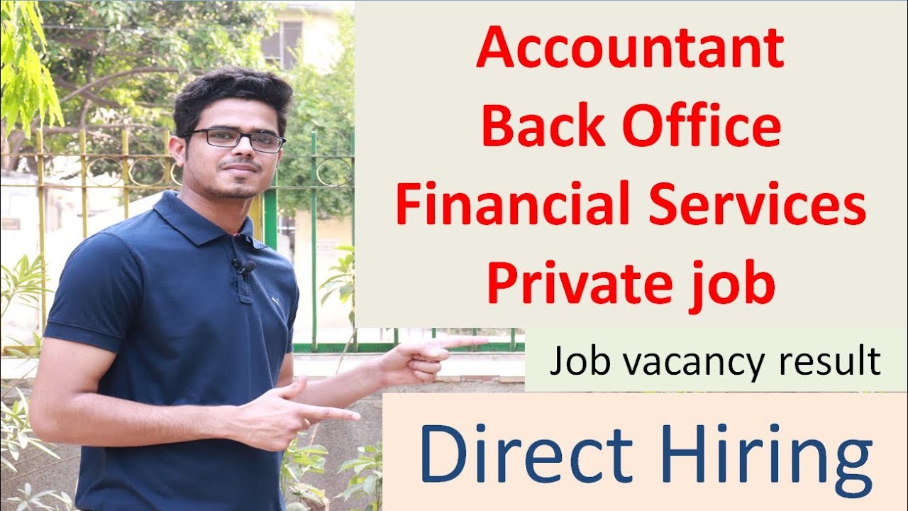 back office accountant job| job vacancies | - YouTube