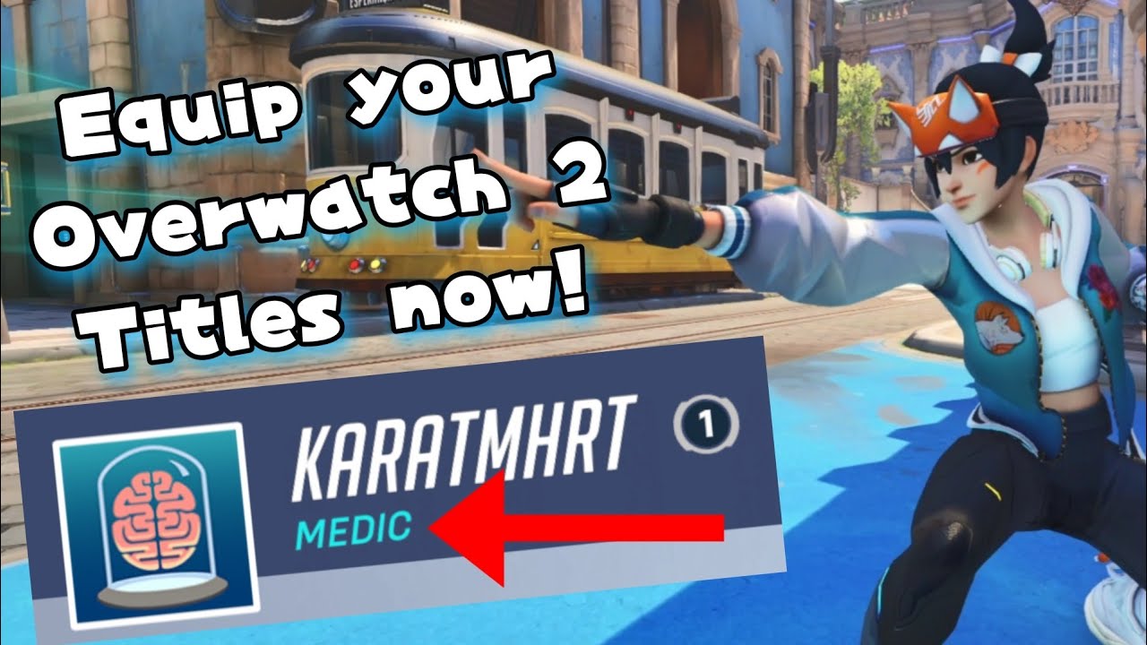 How to have titles in Overwatch 2! - YouTube