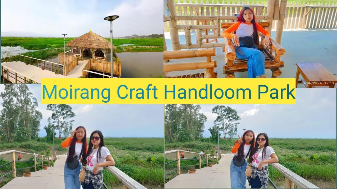 Moirang craft handloom Village ta chatluba #loktaklake ...