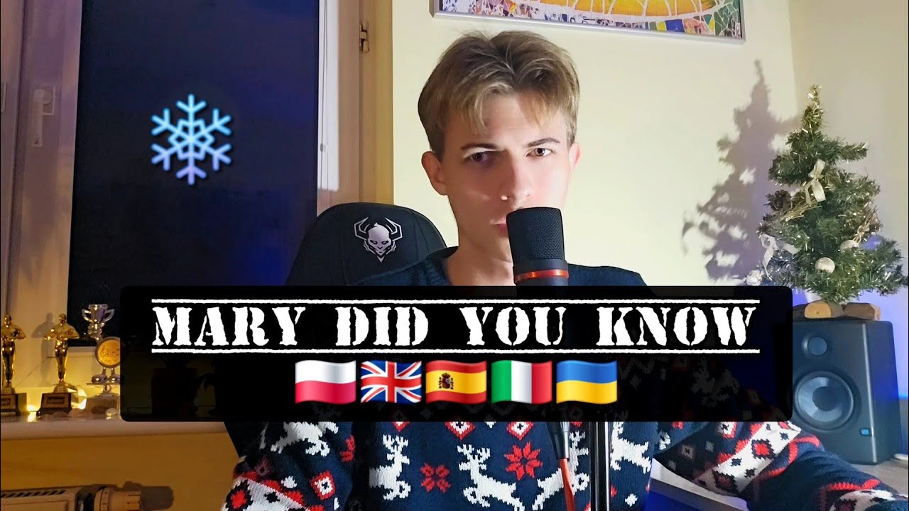 MARY DID YOU KNOW 🇵🇱🇬🇧🇪🇦🇮🇹🇺🇦 | 5 Languages (cover by COLY) | MARÍA ...