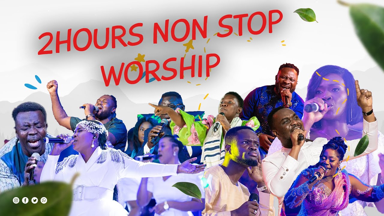 2 HOURS NON STOP POWERFUL WORSHIP AND PRAISE - YouTube