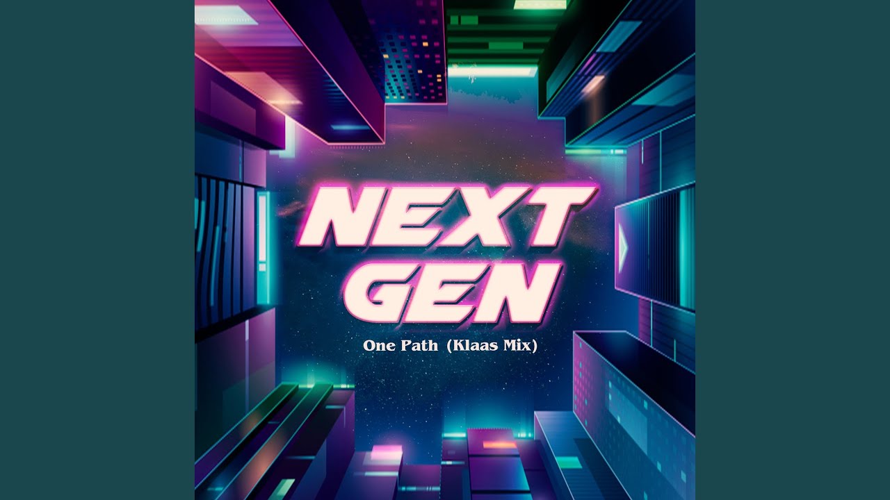 Next Gen - YouTube