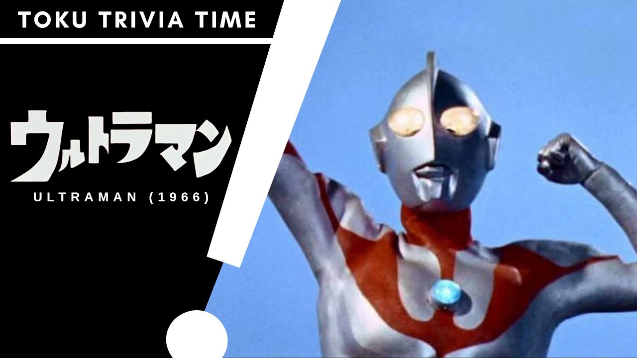 Ultraman (1966) | Toku Trivia Time! w/ Lady Toku Fan (K) - YouTube