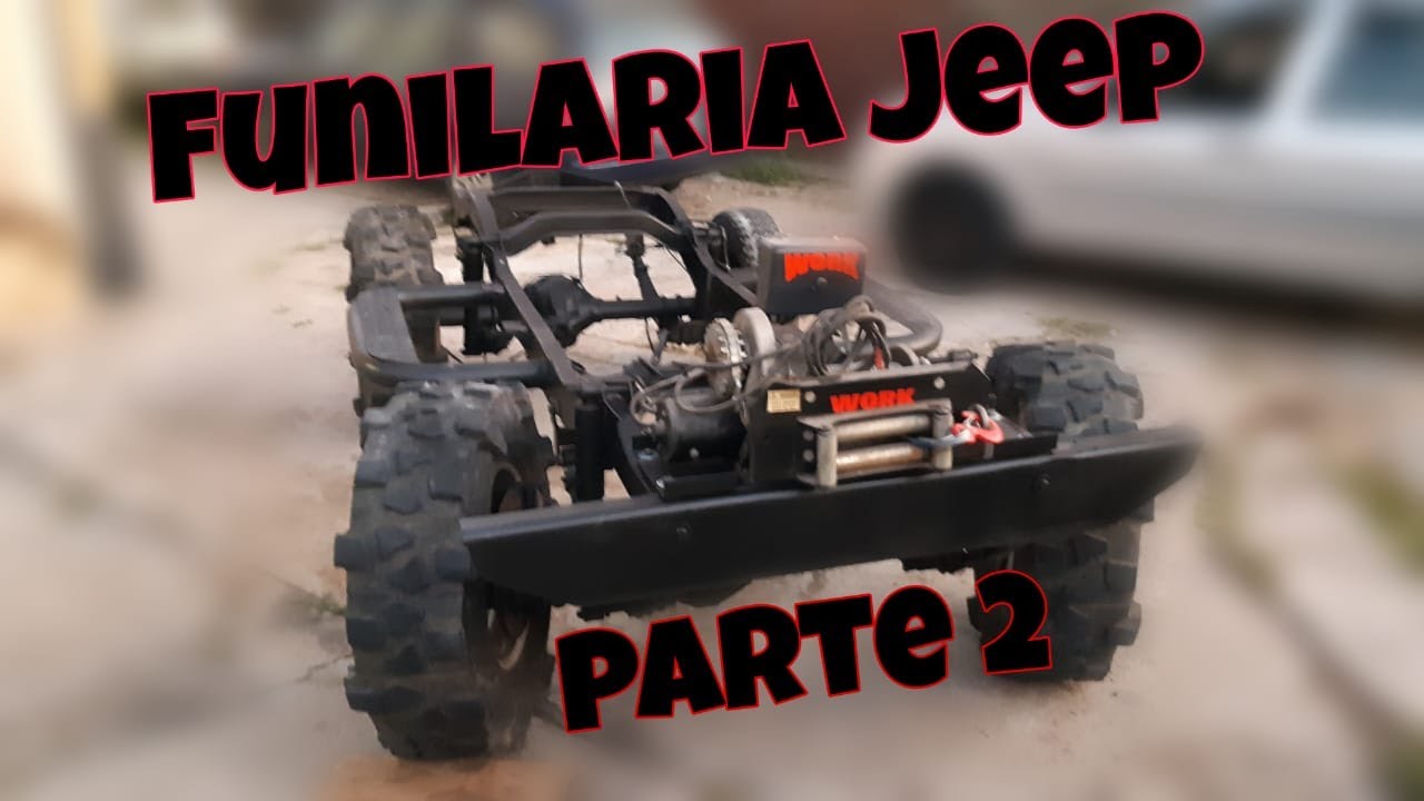 016 - Reforma Jeep Willys CJ5 4x4 (parte 2) - YouTube