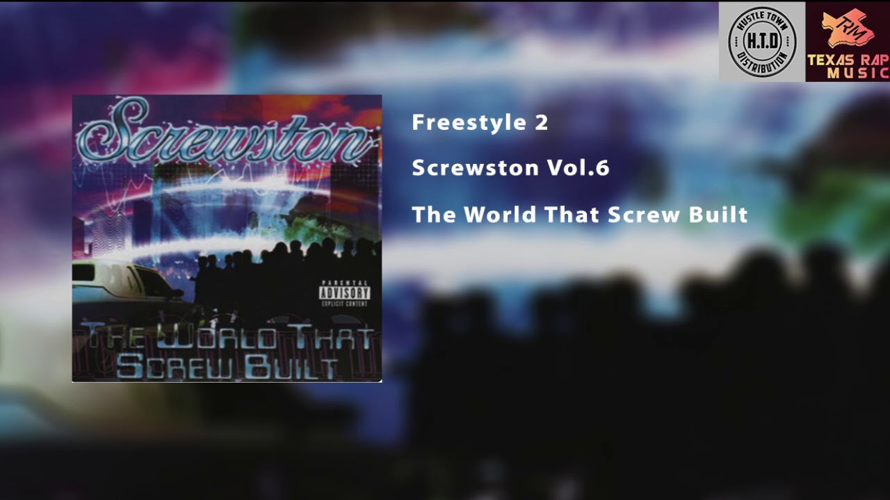 Screwston Vol. 6 (The World That Screw Built ) - Freestyle 2 - YouTube