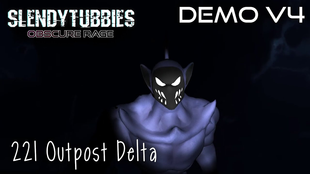 Slendytubbies: Obscured Rage Demo V4 - Outpost Delta |221| - YouTube