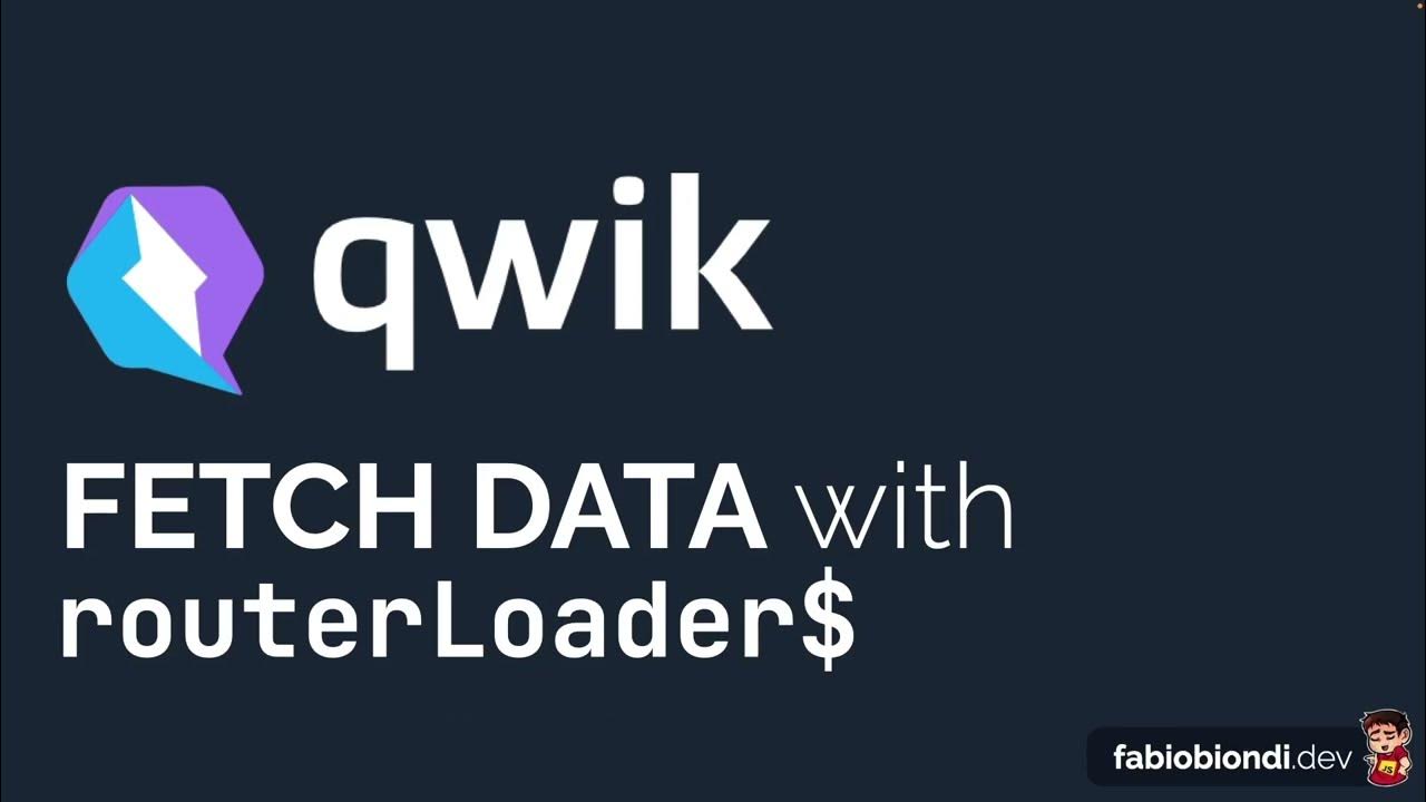 02. Qwik: how to fetch data using routerLoader$ - YouTube