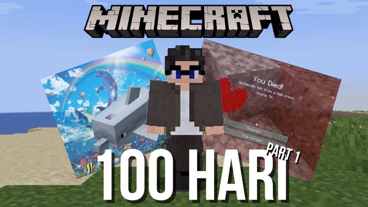 100 HARI MINECRAFT SURVIVAL! (Part 1) - YouTube