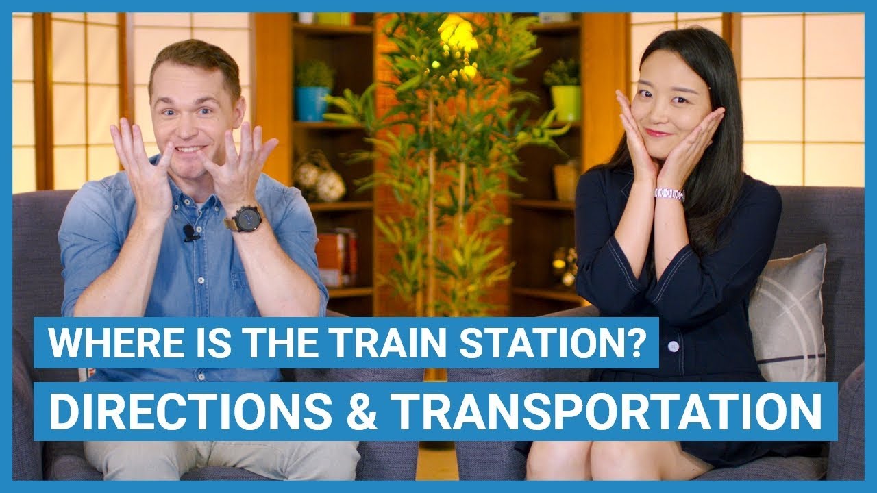 Directions & Transportation | Newbie Lesson | Trad. Characters (v ...